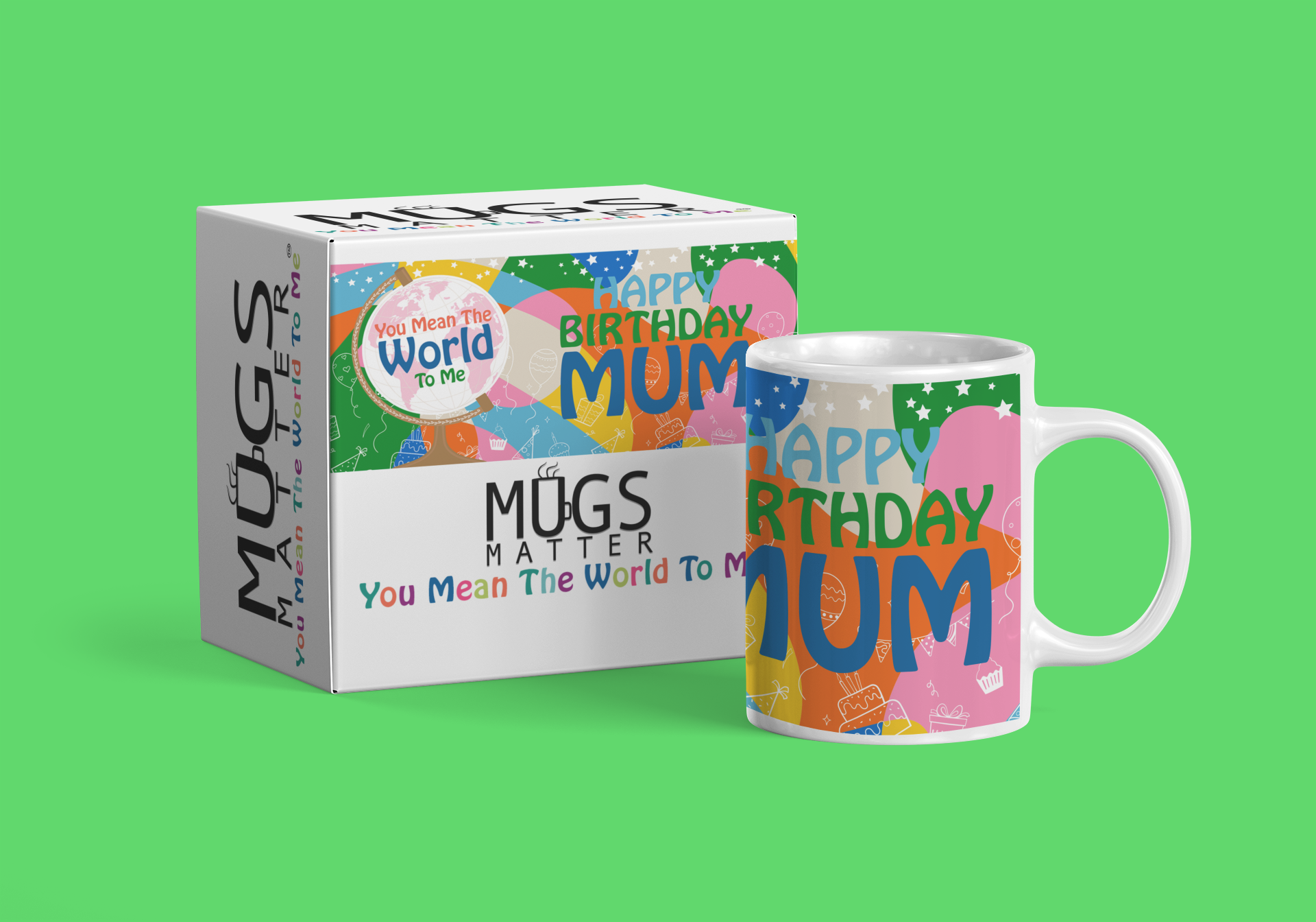 Happy Birthday Mum - World To Me – CalendarsRus